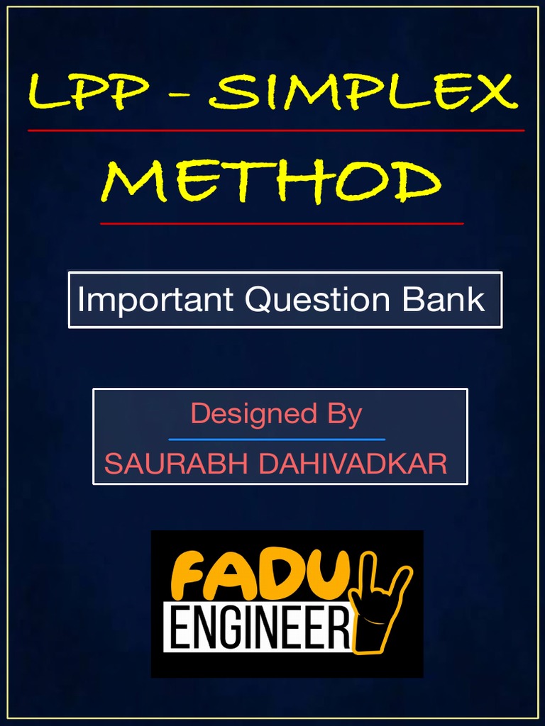 LPP - Simplex Method by Saurabh Dahivadkar | PDF