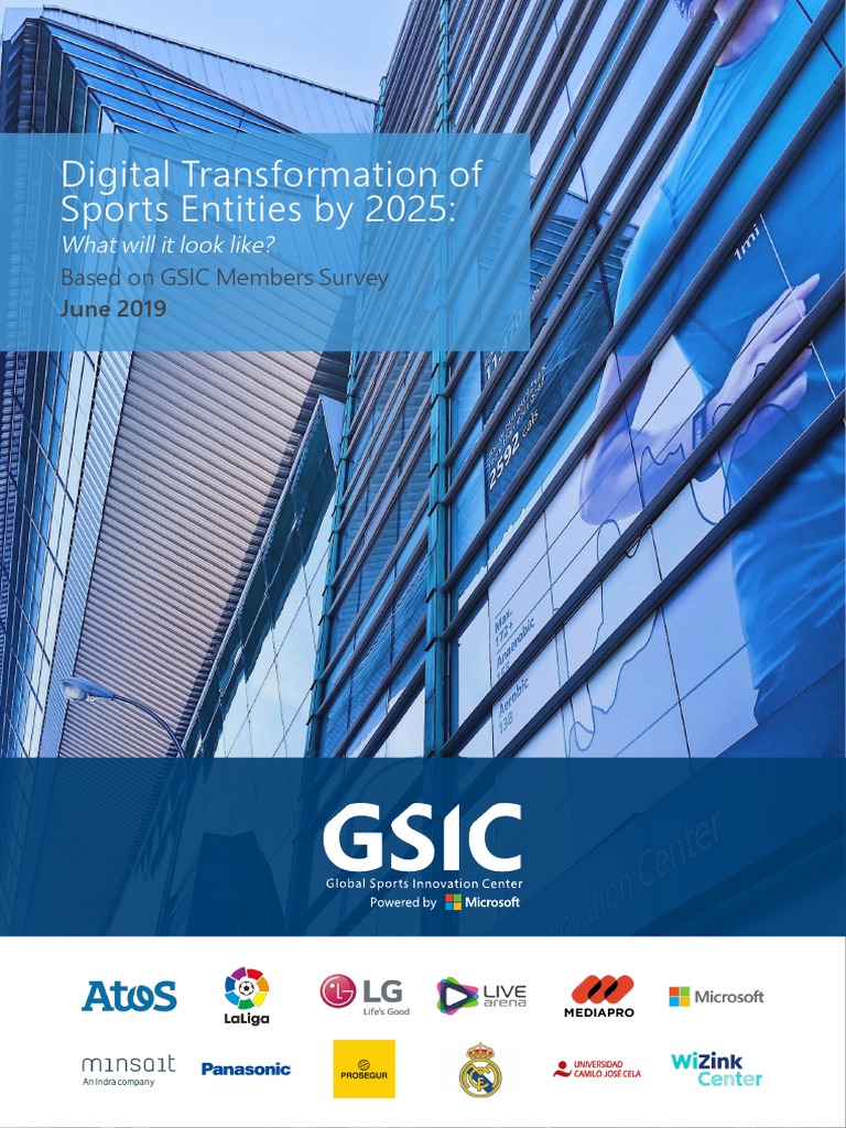 GSIC Report Digital Transformation of Sports Entitites by 2025 VL | PDF
