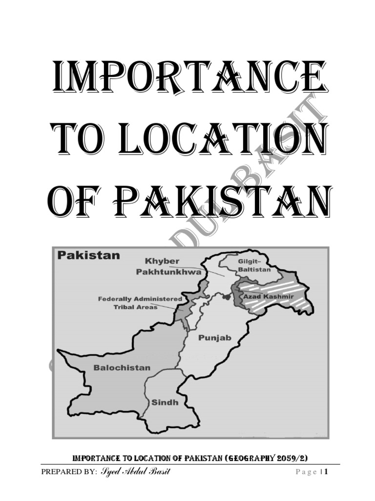 Significance of Pakistan's Geographical Location | PDF | Pakistan ...