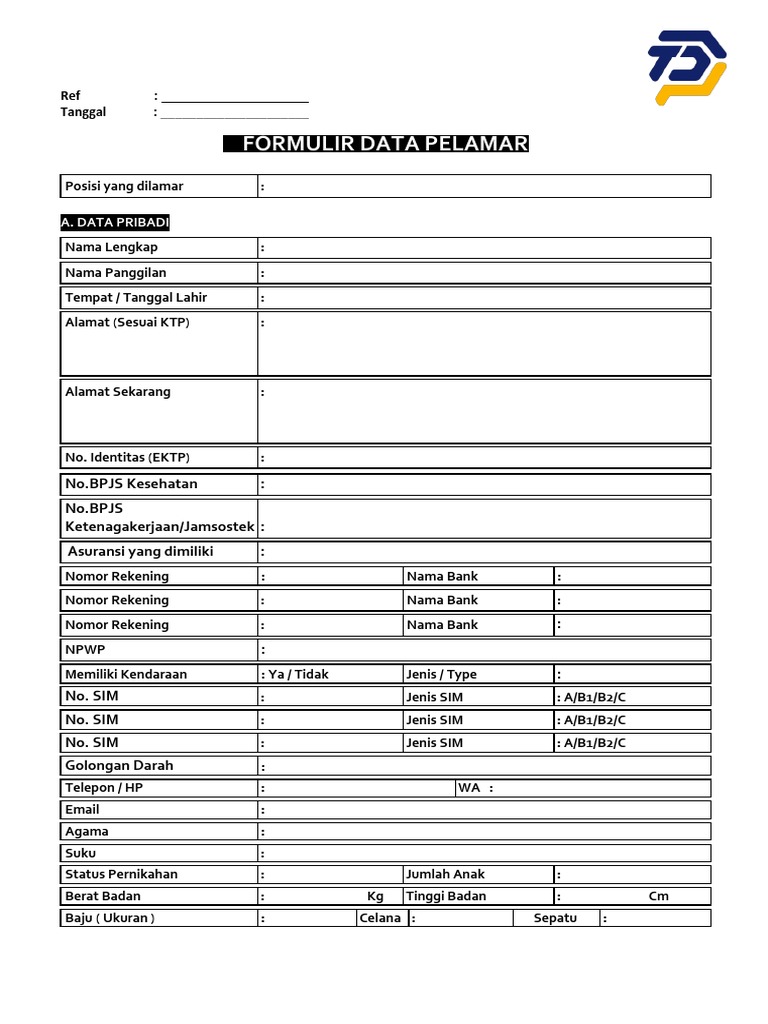Formulir Data Pelamar Kerja Lengkap | PDF