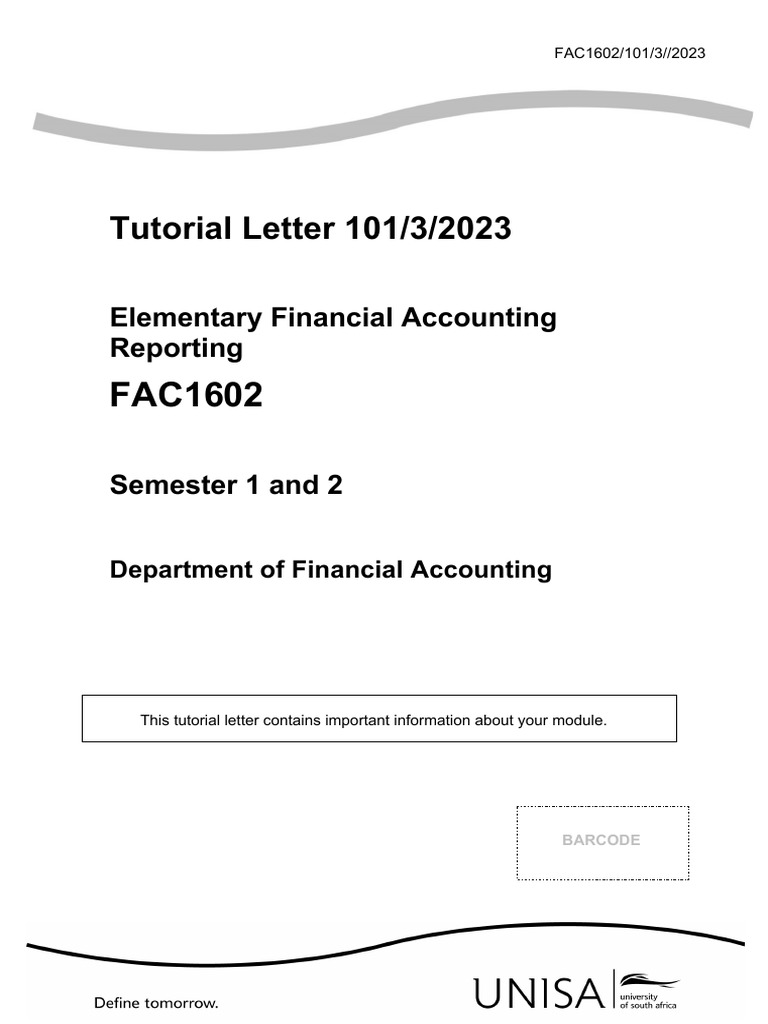 Tutorial Letter 101/3/2023: Elementary Financial Accounting Reporting ...