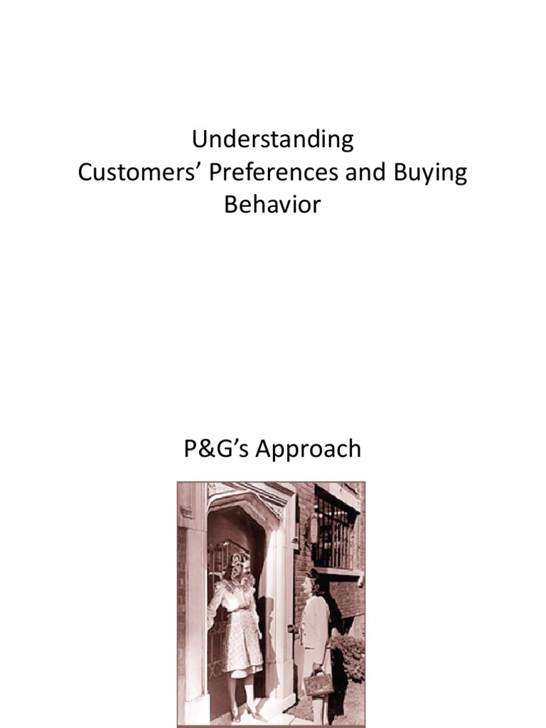 Understanding Customers' Preferences and Buying Behavior | PDF