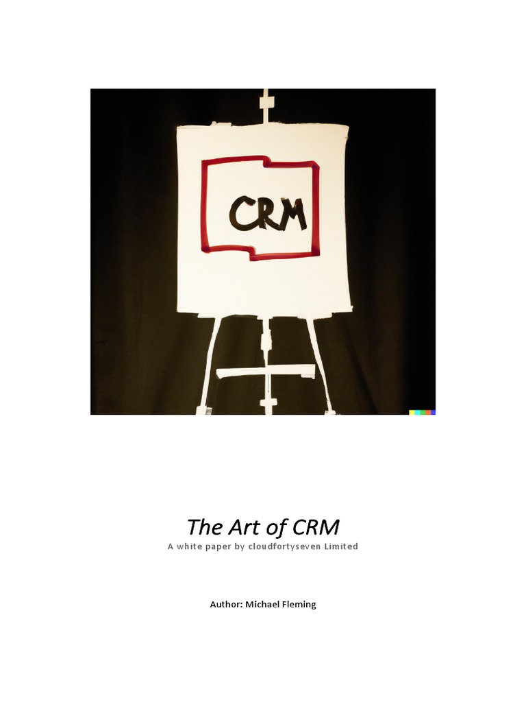 The-Art-of-CRM 2023 | PDF | Customer Relationship Management | Sales