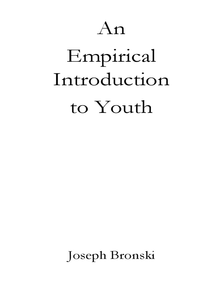 Joseph Bronski - An Empirical Introduction To Youth (2021) | PDF ...