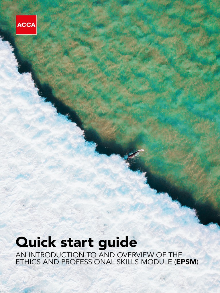 ACCA Learning - Ethics and Professional Skills Module (EPSM) - Quick Start Guide | PDF