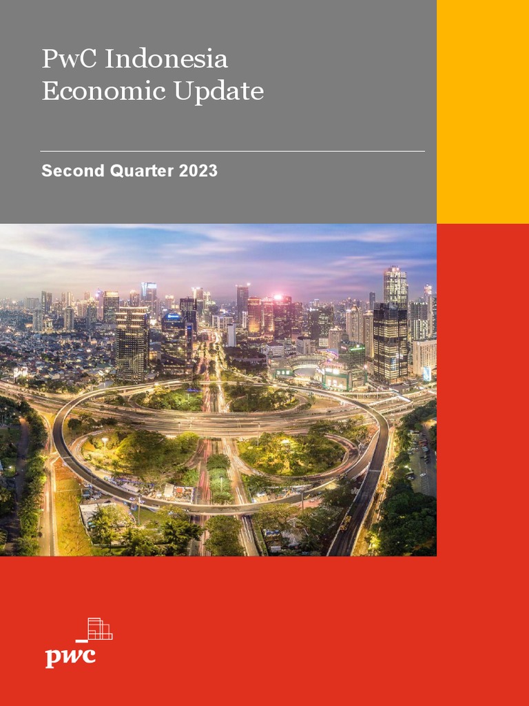 Indonesia Economic Update 2023 Q2 Pdf Inflation Infrastructure