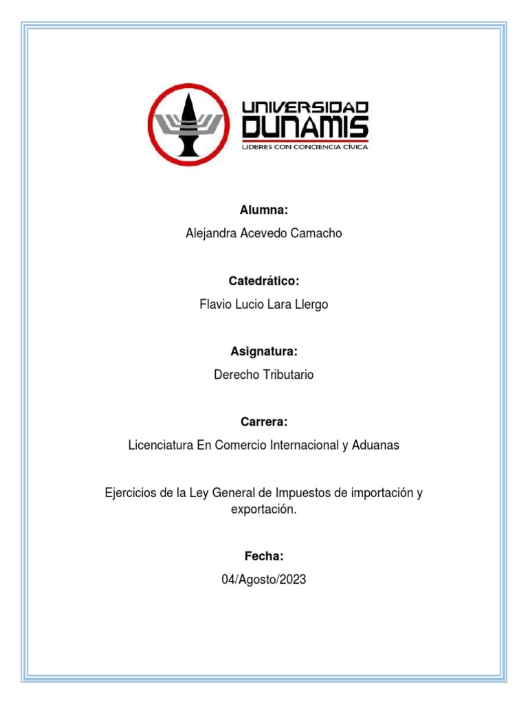 Ejercicios de La Ley General de Impuestos de Importación y Exportación ...