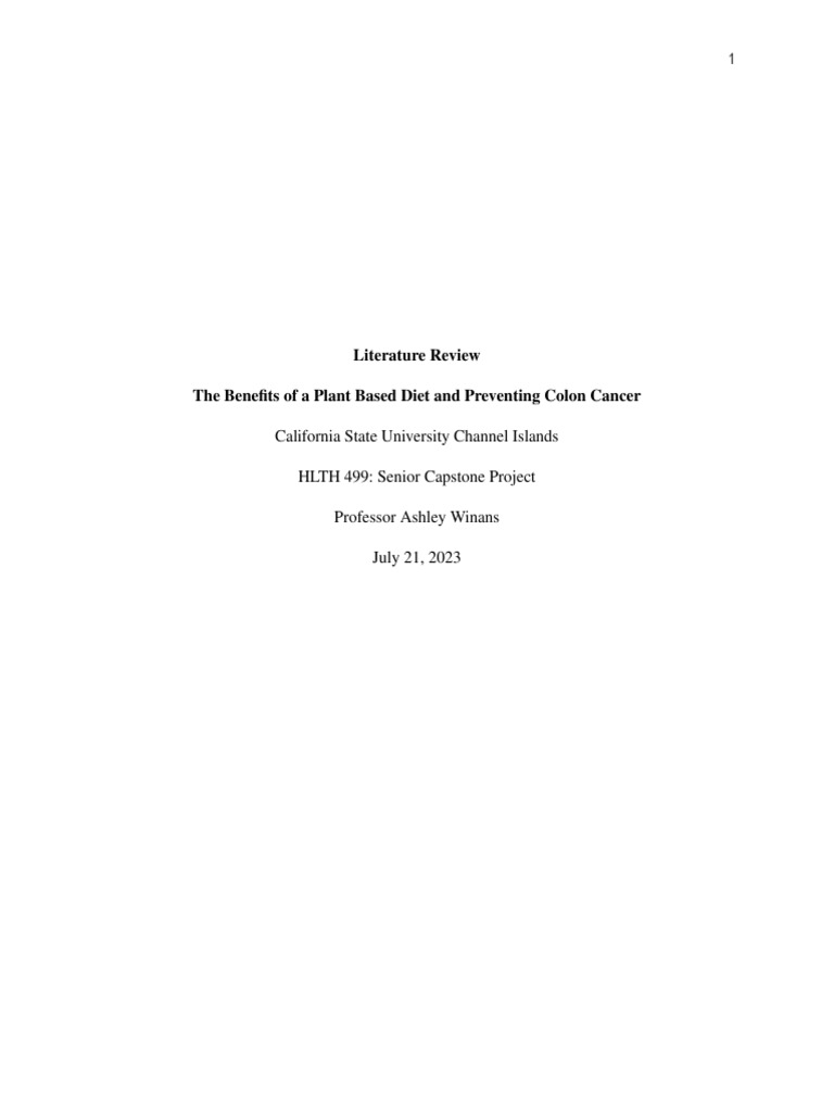HLTH 499 - The Benefits of A Plant Based Diet and Preventing Colon ... HLTH 499 - The Benefits of A Plant Based Diet and Preventing Colon ...