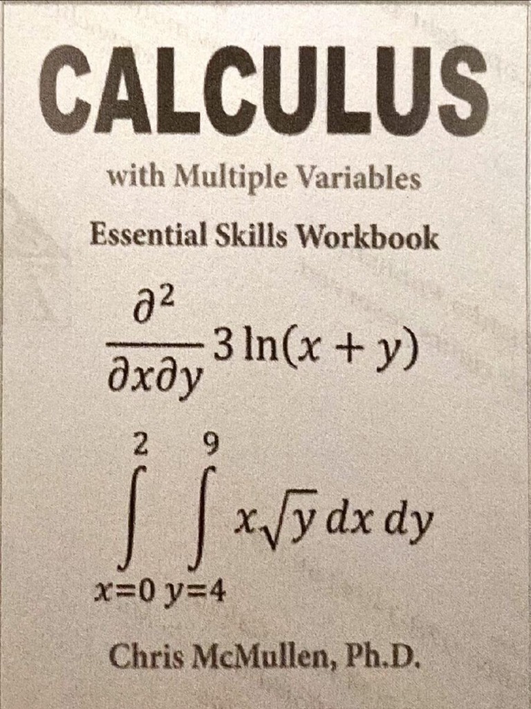 Calculus With Multiple Variables Essential Skills Workbook Chris | PDF
