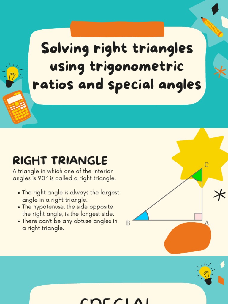 Solving Right Triangles Using Trigonometric Ratios and Special Angles ...