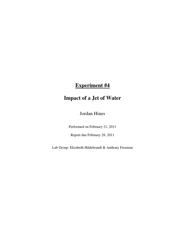 Fluids Lab - Experiment 4 - Impact of A Jet of Water | PDF | Jet Engine ...