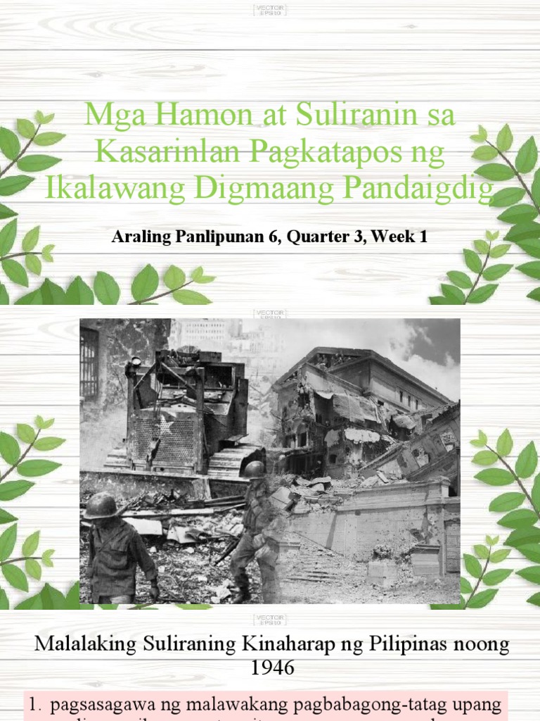 AP - Mga Hamon at Suliraninsa Kasarinlan Pagkatapos NG Ikalawang ...