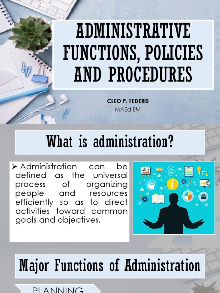 Administrative Functions, Policies and Procedures | PDF