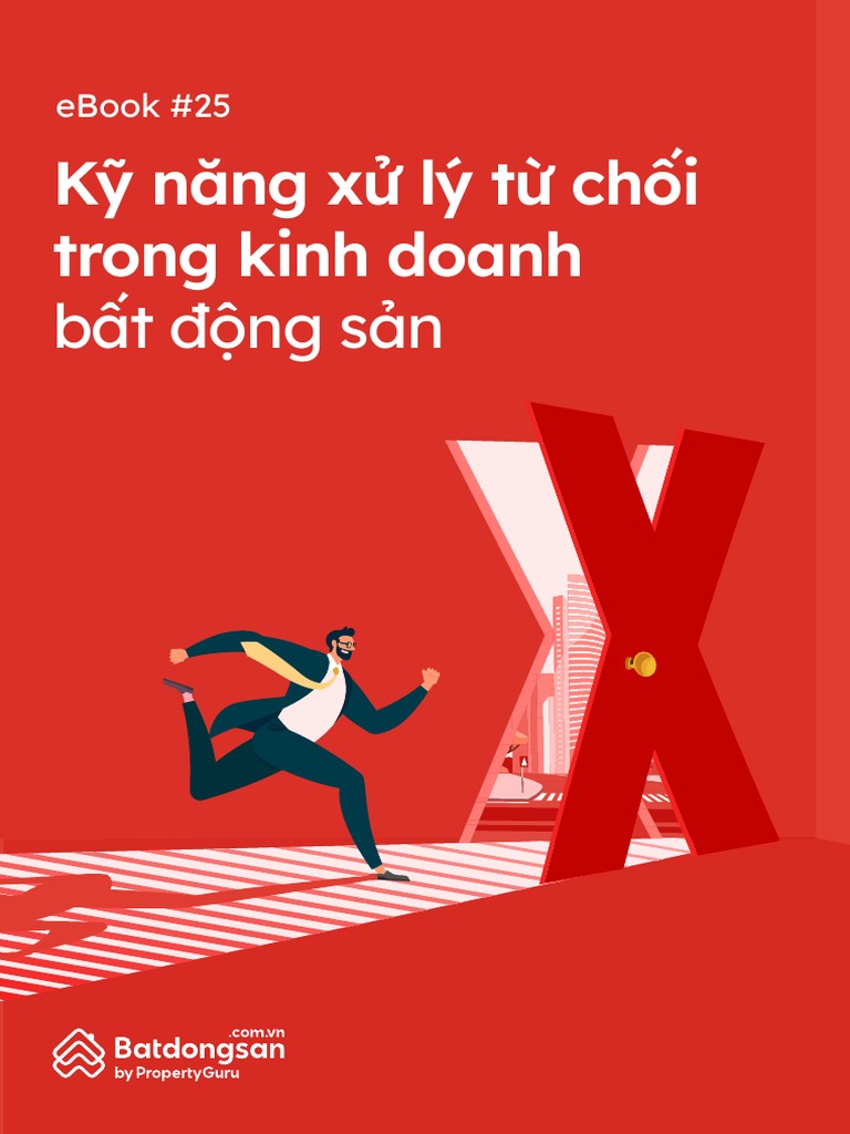Ebook 25 - Ky Nang Xu Ly Tu Choi Trong Kinh Doanh Bds | PDF
