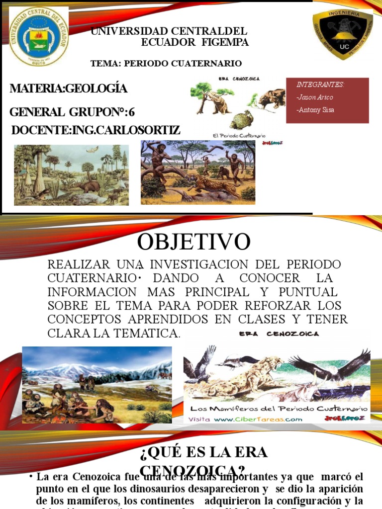 Grupo 6 Era Cuaternaria | PDF