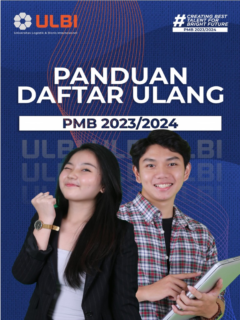Panduan Daftar Ulang PMB Ulbi 2023-2024 | PDF