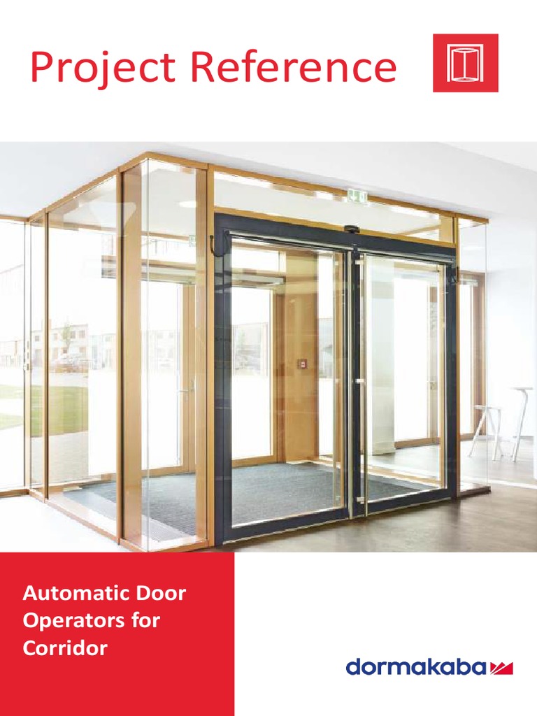 dormakaba ENS - Automatic Door for Corridor Project Ref | PDF