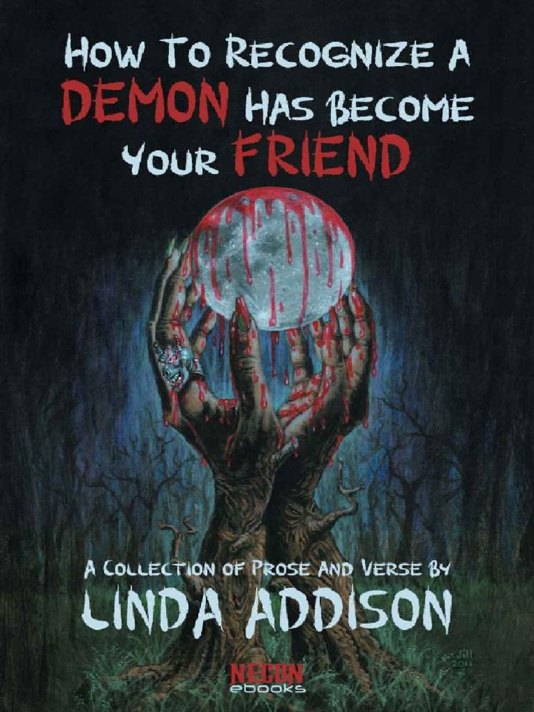 How To Recognize A Demon Has Become Your Friend - Linda Addison | PDF ...