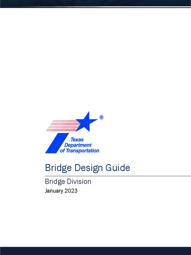TxDOT Bridge Design Guidelines 2023 | PDF | Prestressed Concrete | Bridge