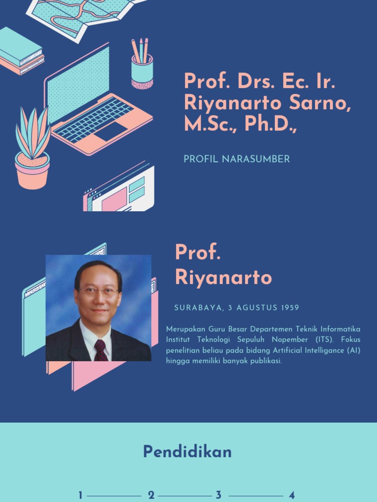 Prof. Drs. Ec. Ir. Riyanarto Sarno, M.SC., PH.D. | PDF
