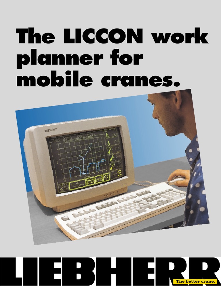The LICCON Work Planner For Mobile Cranes. | PDF | Crane (Machine ...