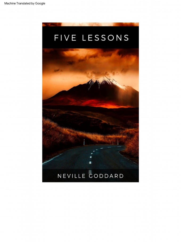 Neville Goddard Five Lessons | PDF
