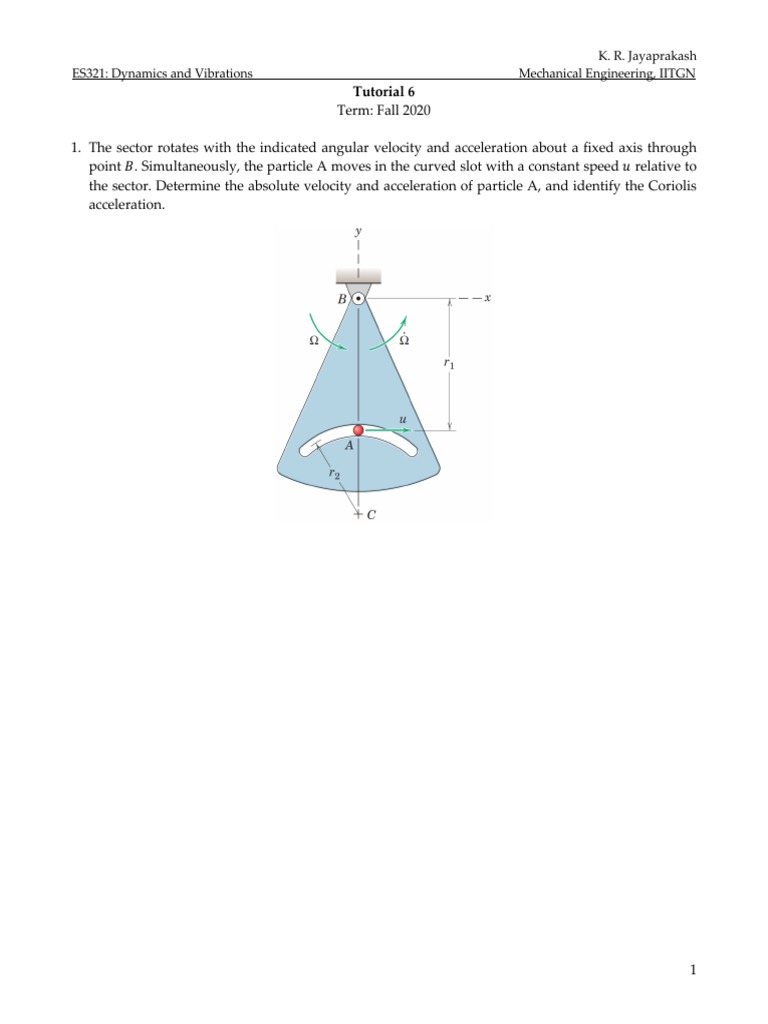 6-ES321 Tutorial6 | PDF | Rotation Around A Fixed Axis | Acceleration