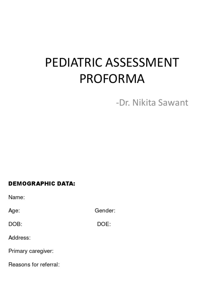 Pediatric Assessment Proforma-1 | PDF | Senses | Somatosensory System