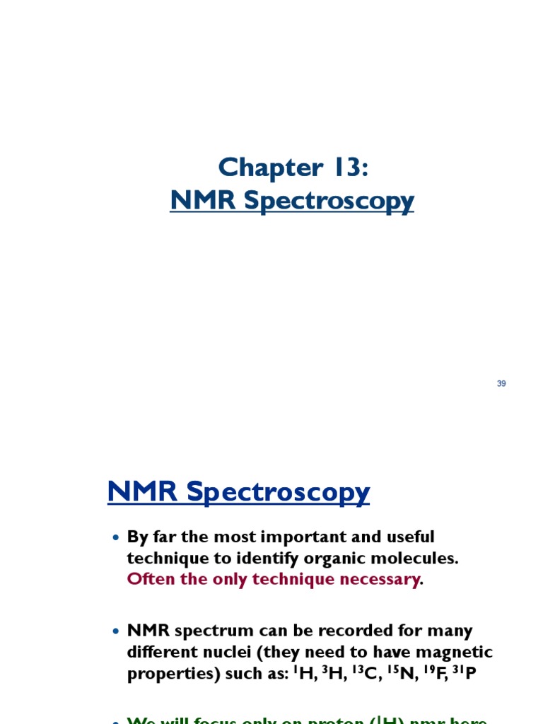 Chapter 13 NMR Spectros | PDF | Nuclear Magnetic Resonance Spectroscopy | Nuclear Magnetic Resonance