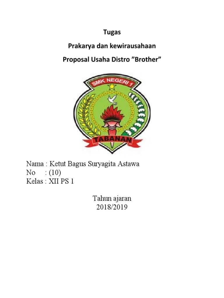 Tugas Prakarya Dan Kewirausahaan Proposal Usaha Distro "Brother" | PDF