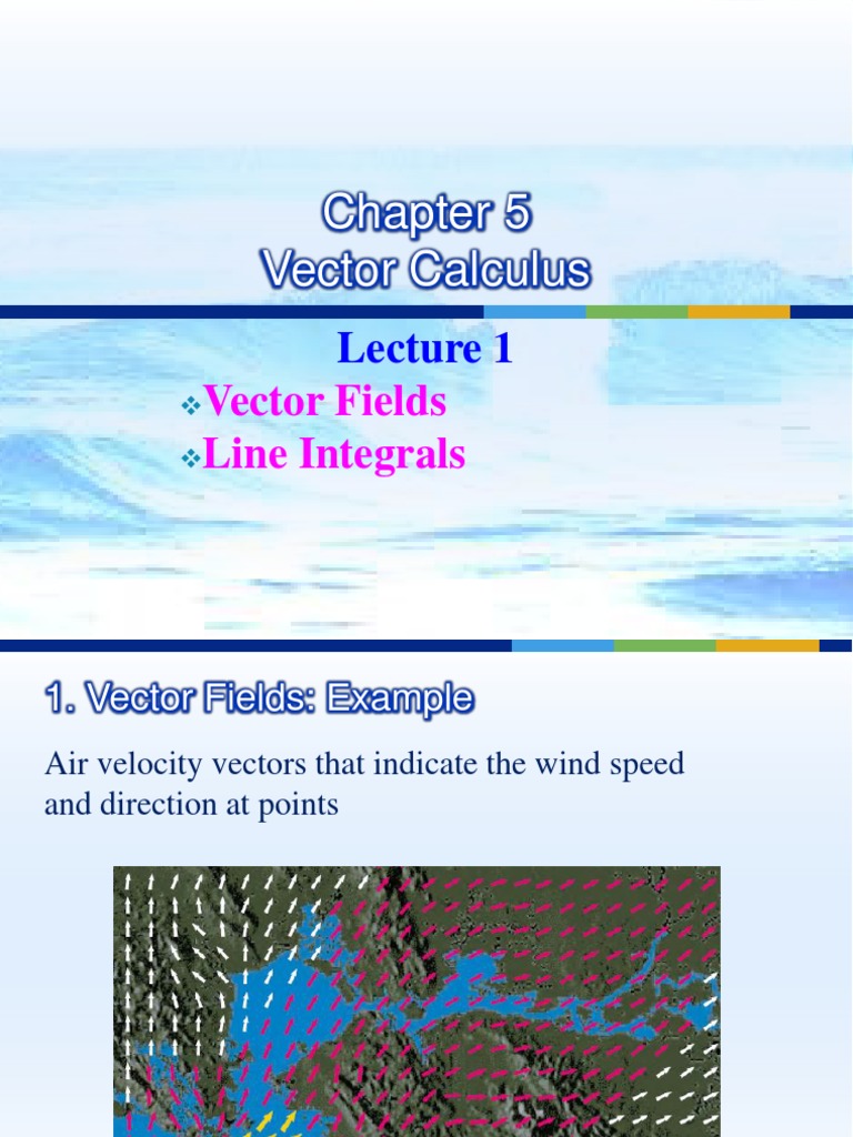 Line Integrals of Vector Fields | PDF | Integral | Calculus