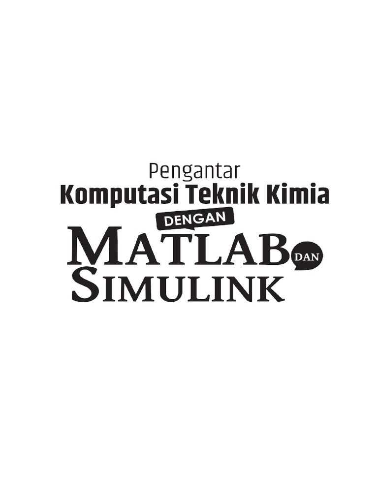 Komputasi Teknik Kimia Dengan MTLAB Dan Simulink | PDF