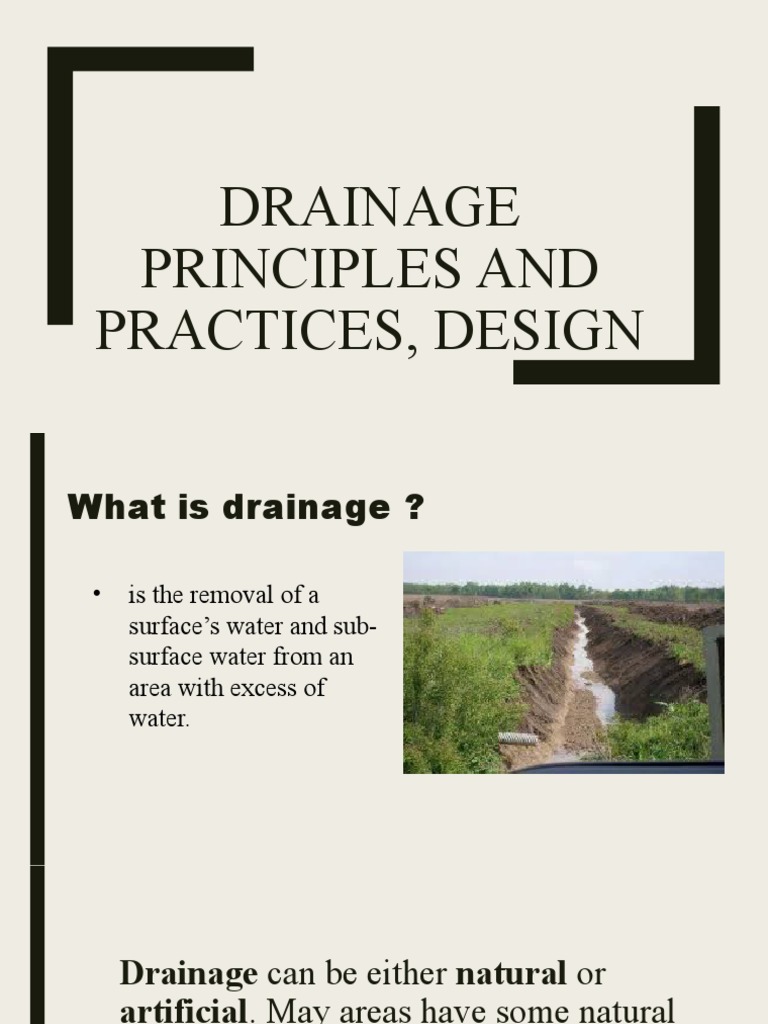 Principles, Design and Practices of Drainage | PDF