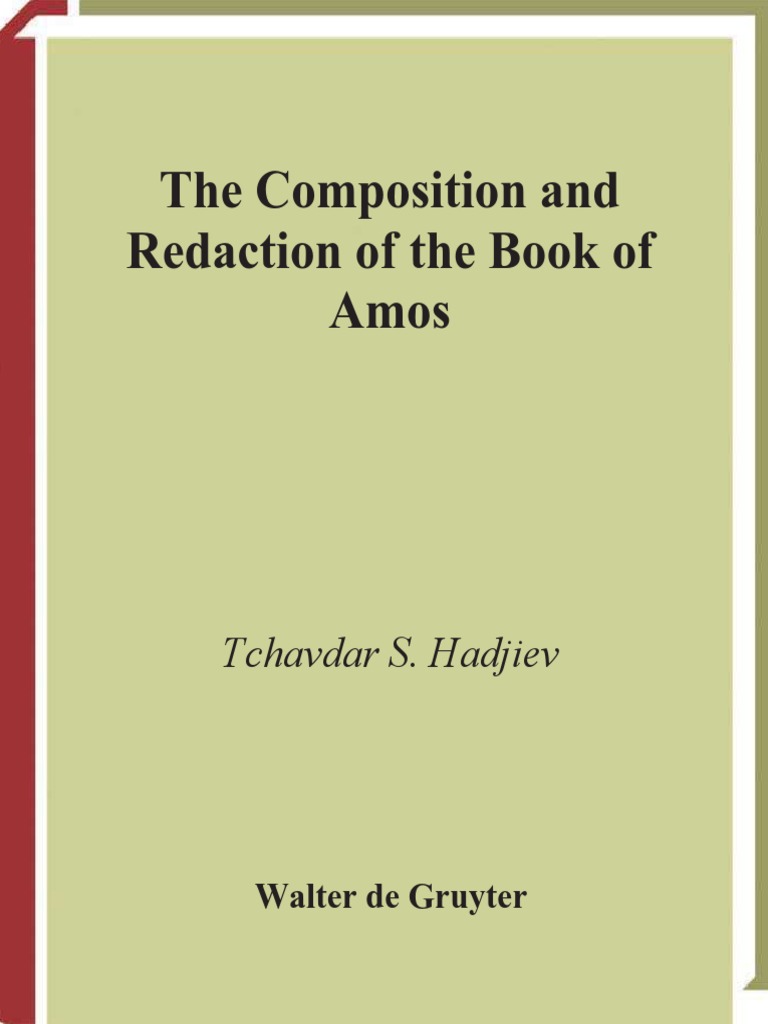 HADJIEV, T. S. The Composition and Redaction of The Book of Amos. | PDF ...