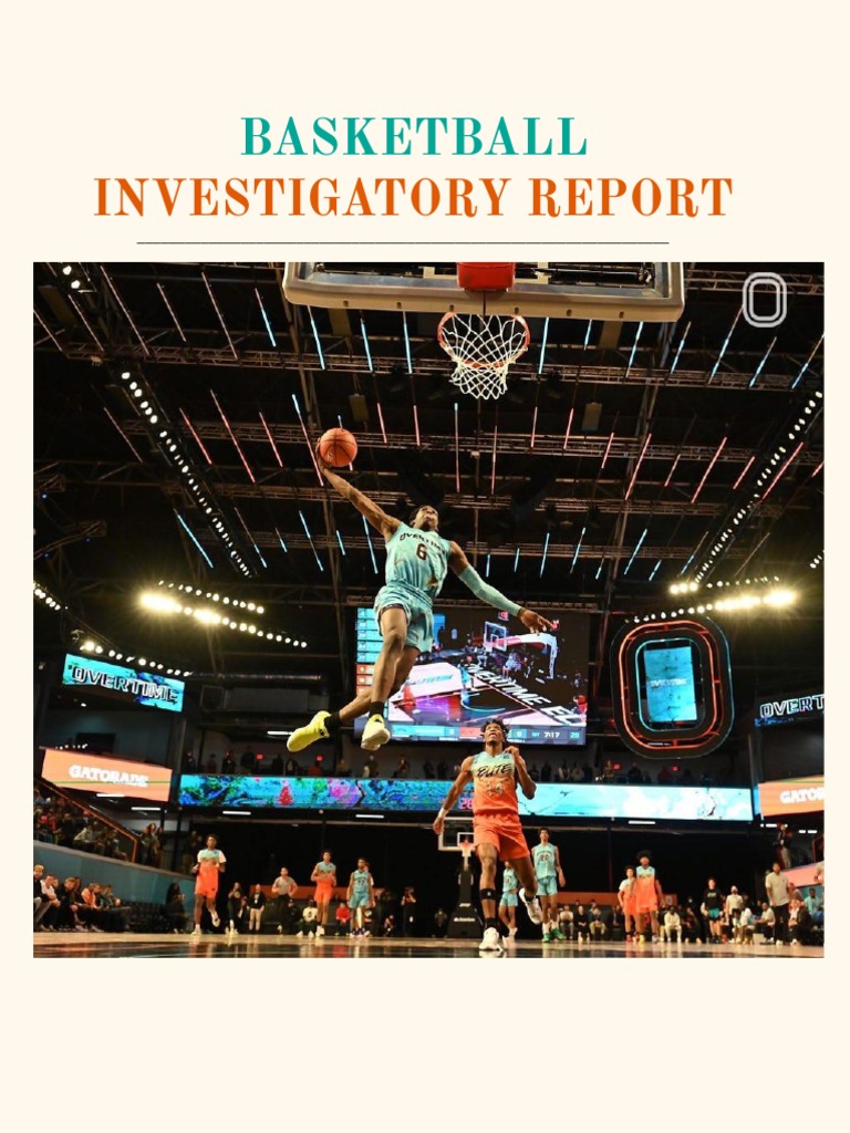 Basketball Report | PDF | Games Of Physical Skill | Sports Rules And ...