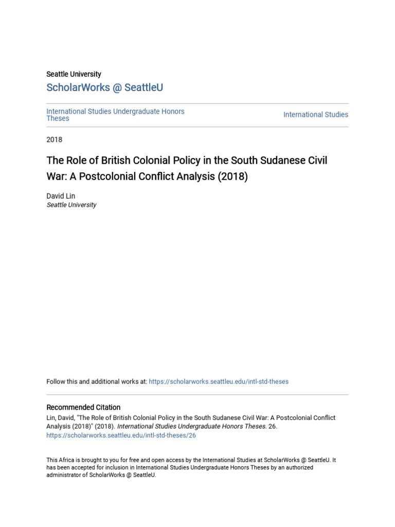 The Role of British Colonial Policy in The South Sudanese Civil War - A ...