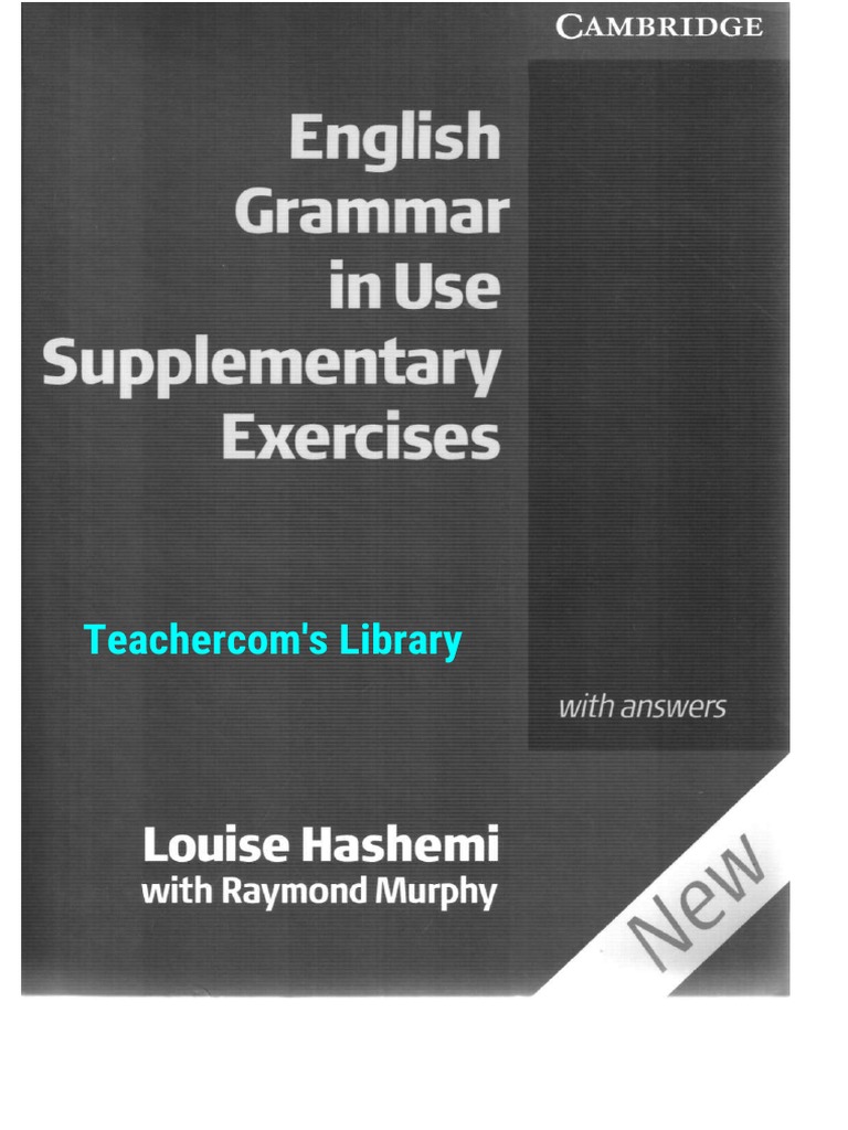 English Grammar in Use - Supplementary Exercises | PDF
