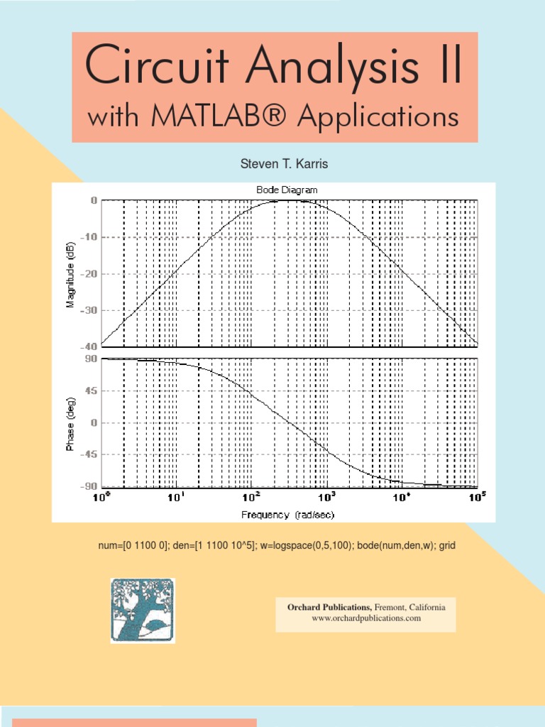 Circuit Analysis Ii With Matlab Steven T Karris Pdf Electrical