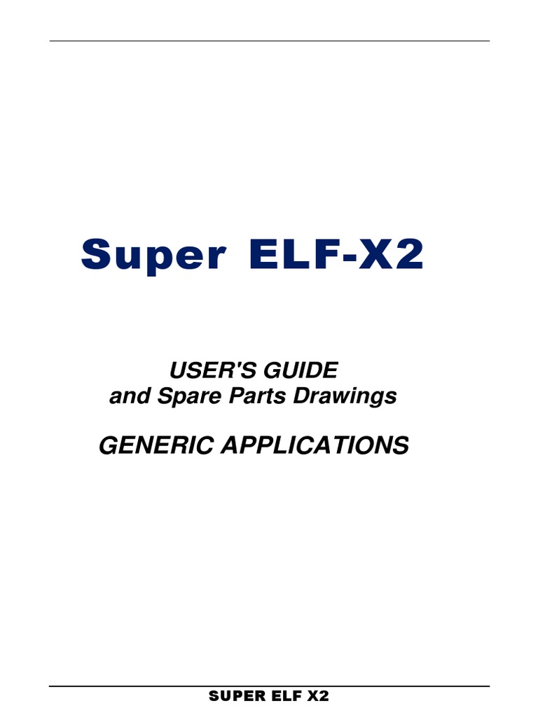 Super ELF-X2 User Guide & Parts | PDF | Yarn | Electric Motor