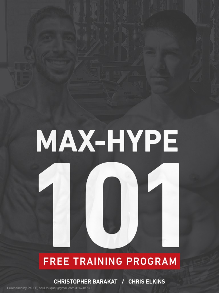 Max-Hype Max-Hype: Free Training Program | PDF | Musculoskeletal System | Limbs (Anatomy)
