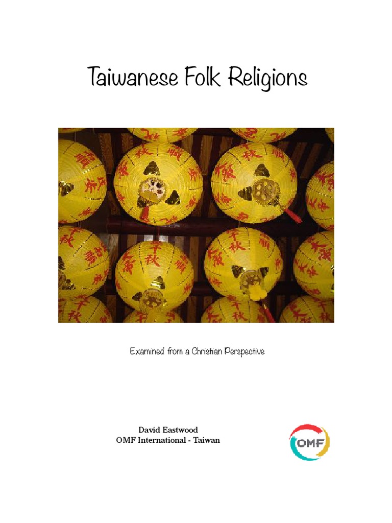 Taiwan Folk Religions - 2018 (David Eastwood) | PDF