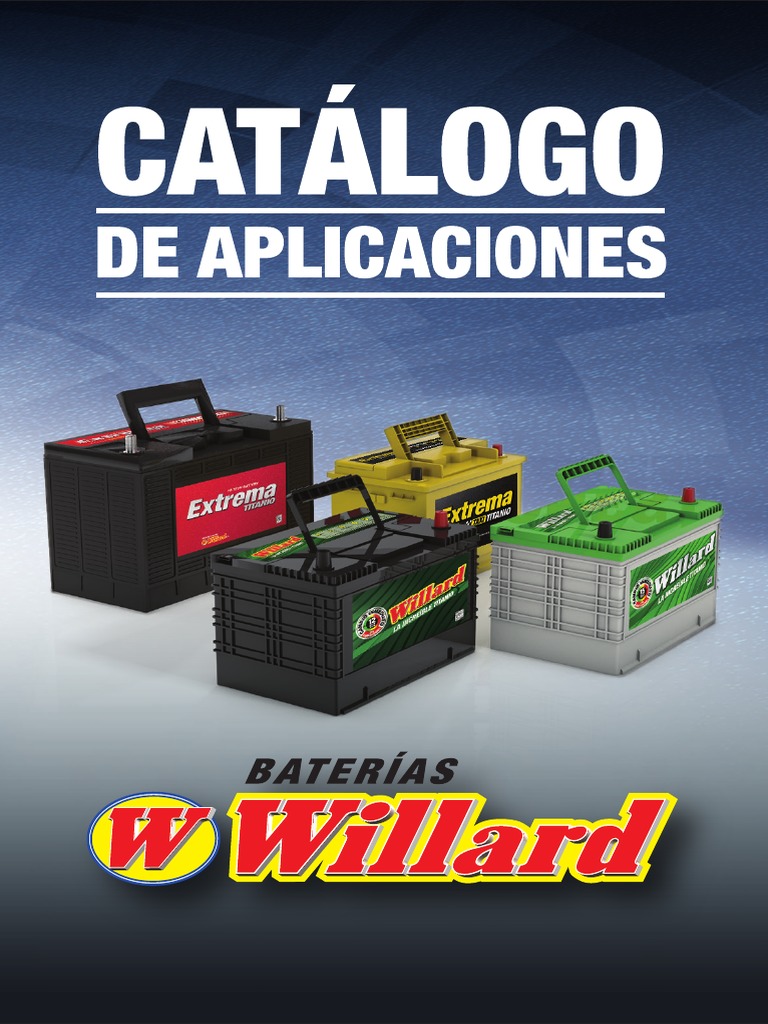 Catalogo DIGITAL Aplicaciones Baterias Willard-2021 | PDF
