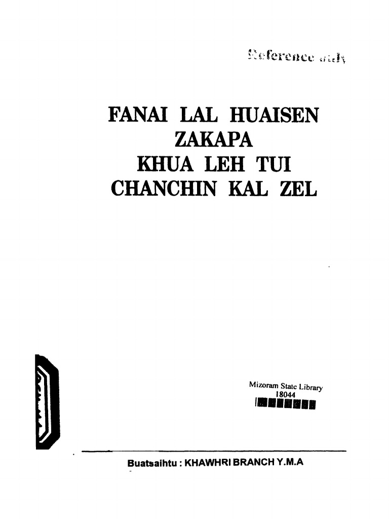 Fanai Lal Huaisen Zakapa Khua Leh Tui Chanchin Kal Zel | PDF
