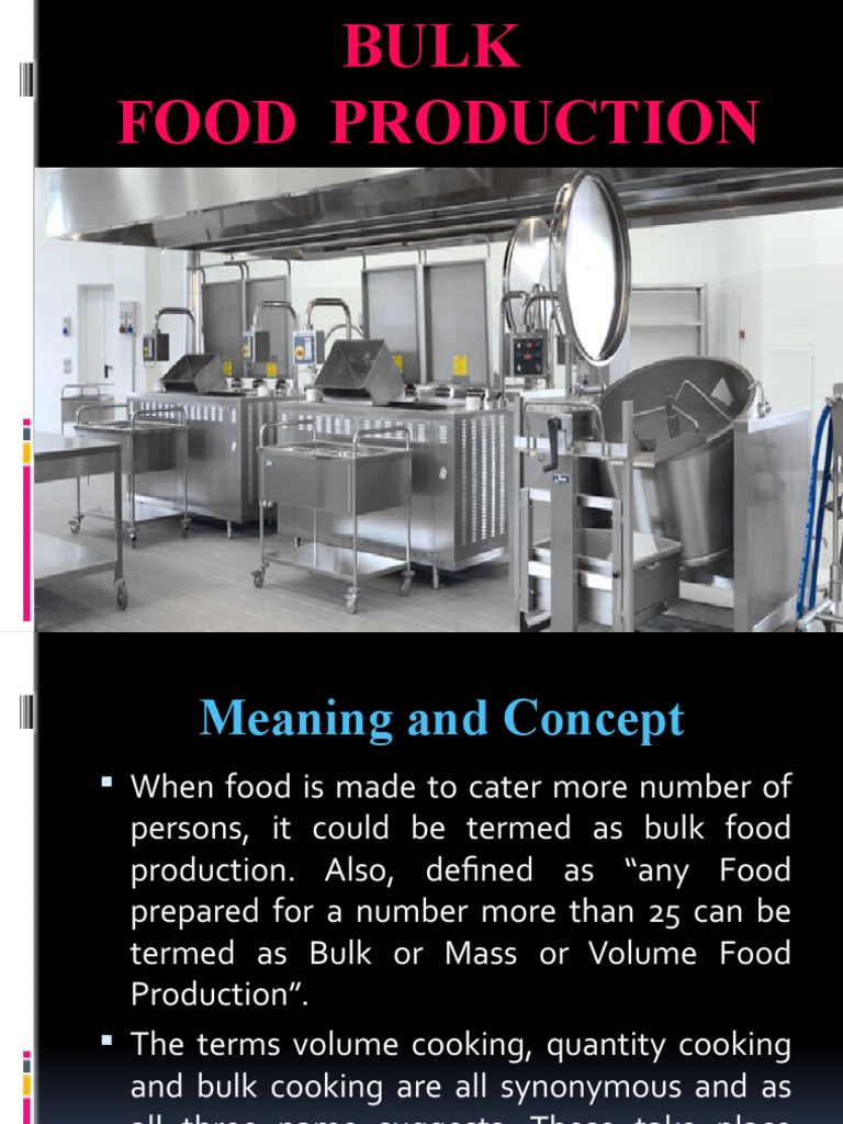 Understanding Bulk Food Production | PDF | Business | Technology ...