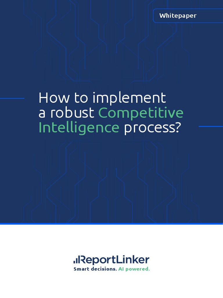 How To Implement A Robust Competitive Intelligence Process | PDF | Artificial Intelligence ...