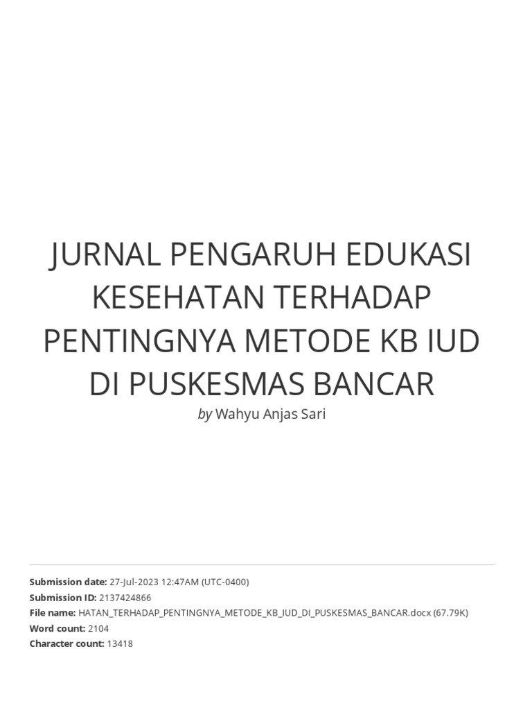 TURNITYN PENGARUH EDUKASI KESEHATAN TERHADAP PENTINGNYA METODE KB IUD DI PUSKESMAS BANCAR ...