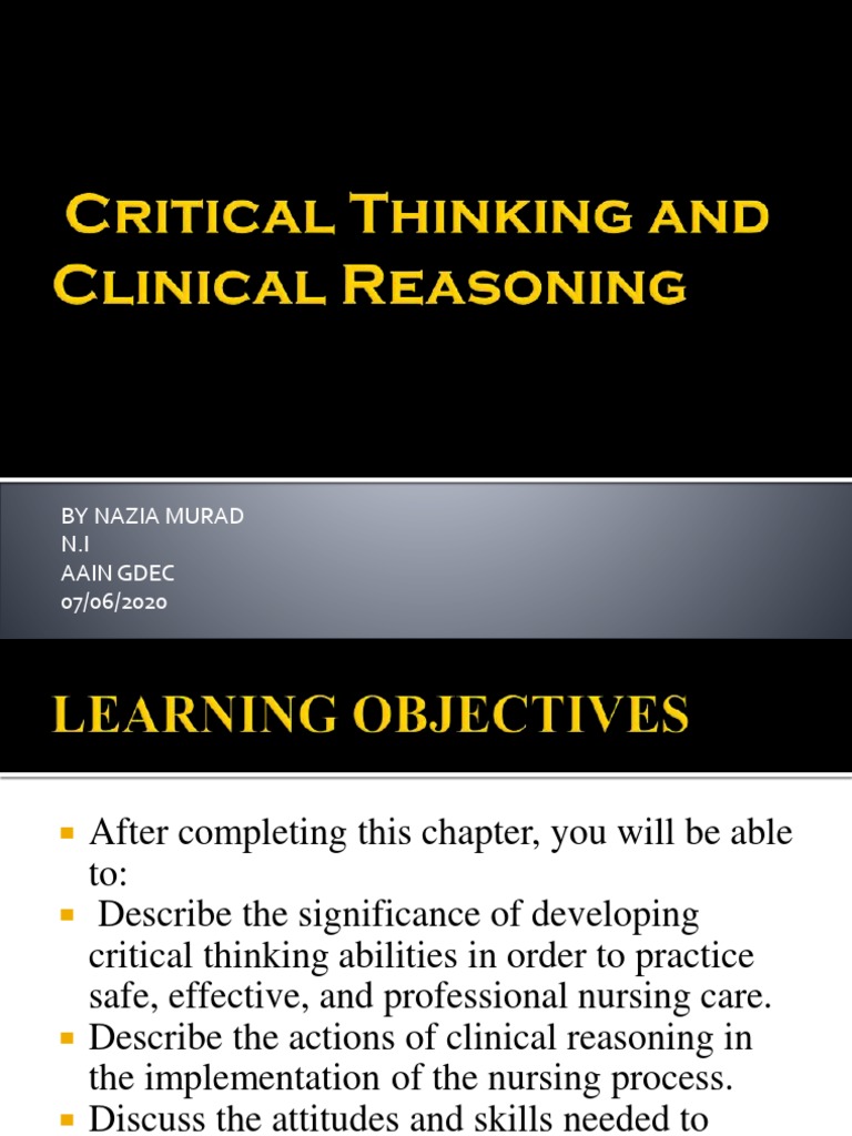 Critical Thinking and Clinical Reasoning | PDF | Critical Thinking | Thought