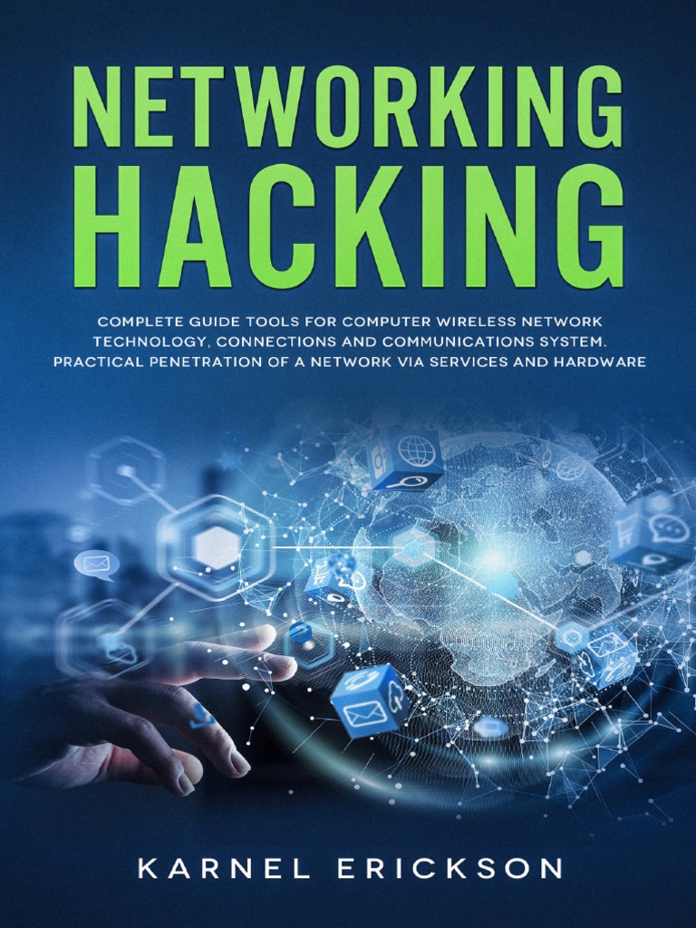 NETWORKING HACKING - Complete Guide Tools For Comrk Via Services and Hardware. - Karnel ...