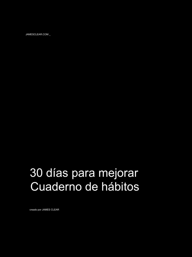 30 Days To Better Habits Workbook | PDF | Motivación | Motivacional