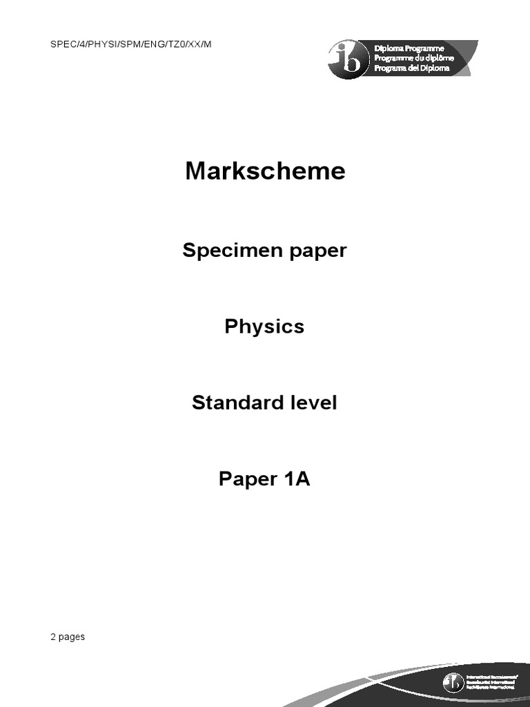 Physics Standard Level Paper 1A Markscheme | PDF